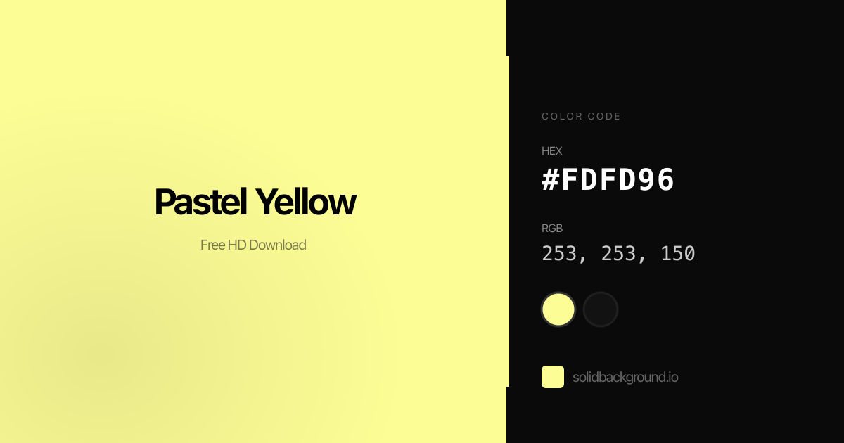 Solid Pastel Yellow Background (#FDFD96) | Free HD Download | Solid ...